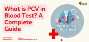 What is PCV in Blood Test? A Complete Guide